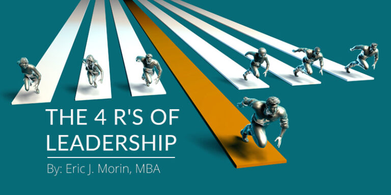 The 4 R's Of Leadership | Tower Leadership